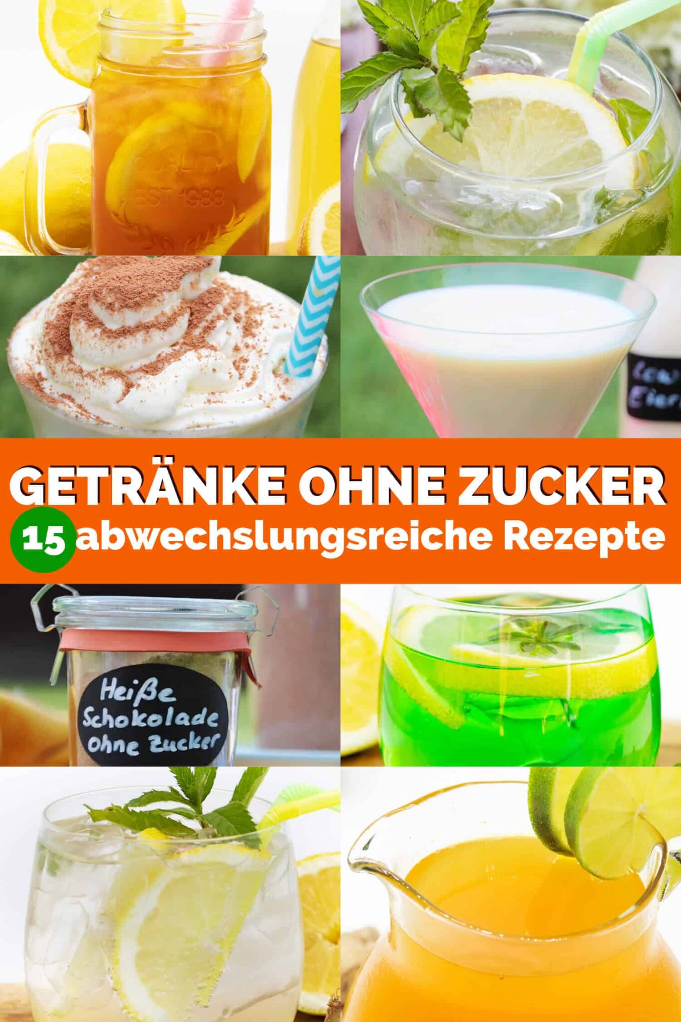 Getränke ohne Zucker - 10 abwechslungsreiche Rezepte